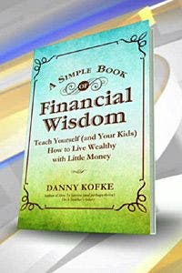 'A Simple Book of Financial Wisdom' by Danny Kofke | Fox News