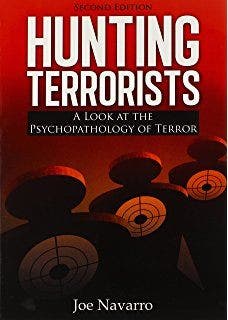 "Hunting Terrorists" by Joe Navarro | Fox News