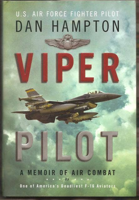 'Viper Pilot' by Dan Hampton | Fox News