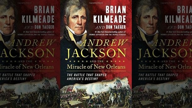 How Andrew Jackson’s Victory Over The British At The Battle Of New ...